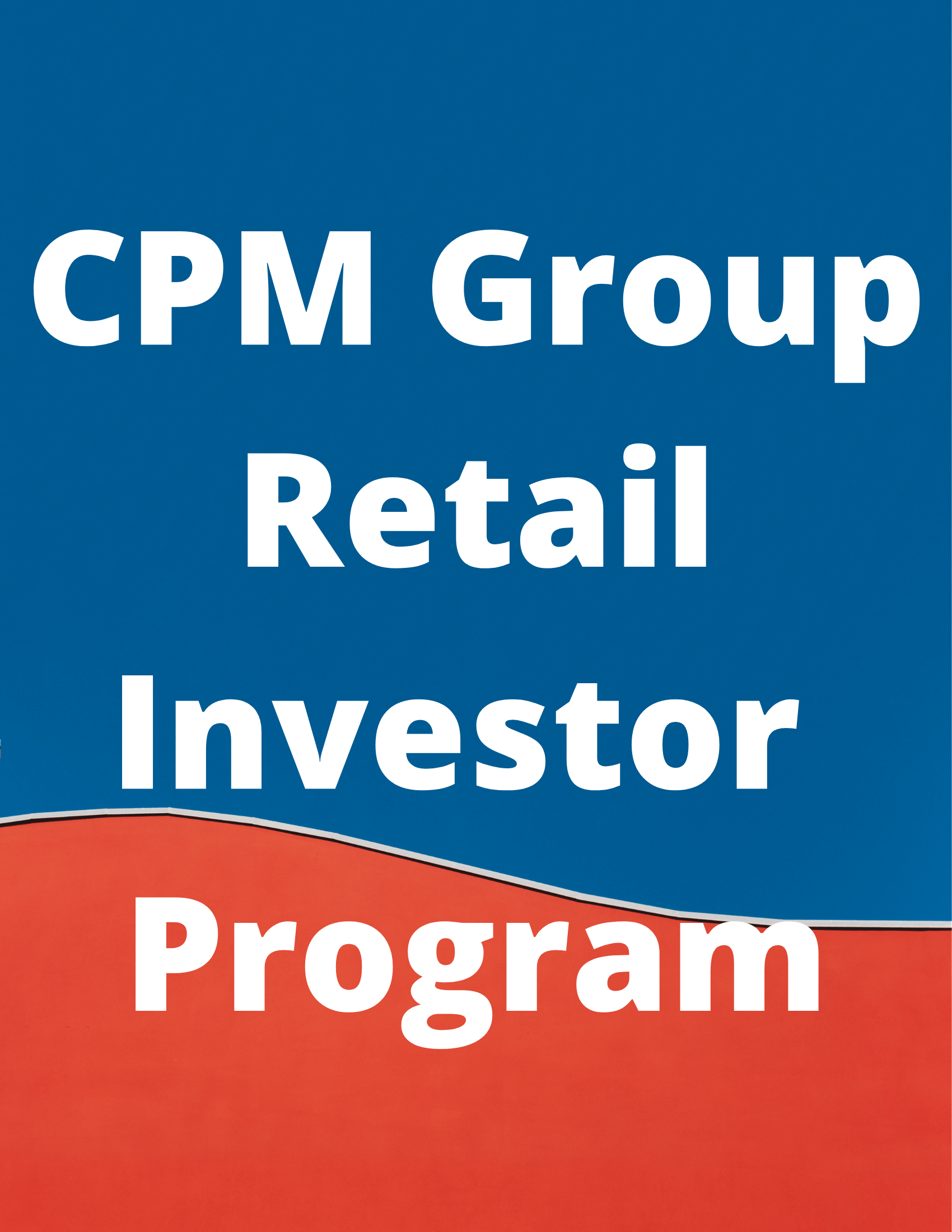 CPM Group Retail Investor Program – Annual Subscription